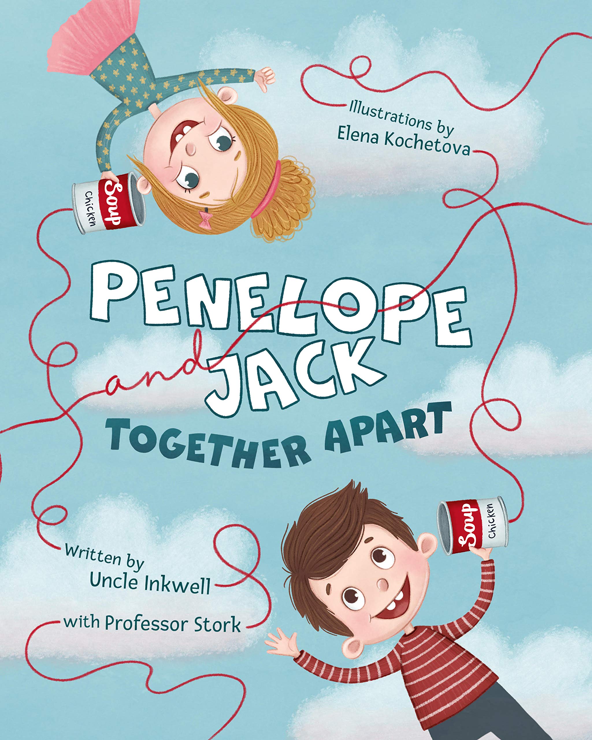 Penelope and Jack, Together Apart by Uncle Inkwell | Goodreads