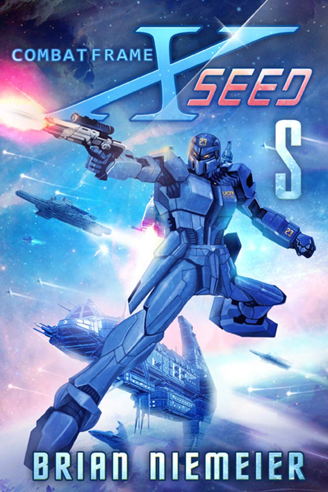 Combat Frame XSeed: S by Brian Niemeier | Goodreads