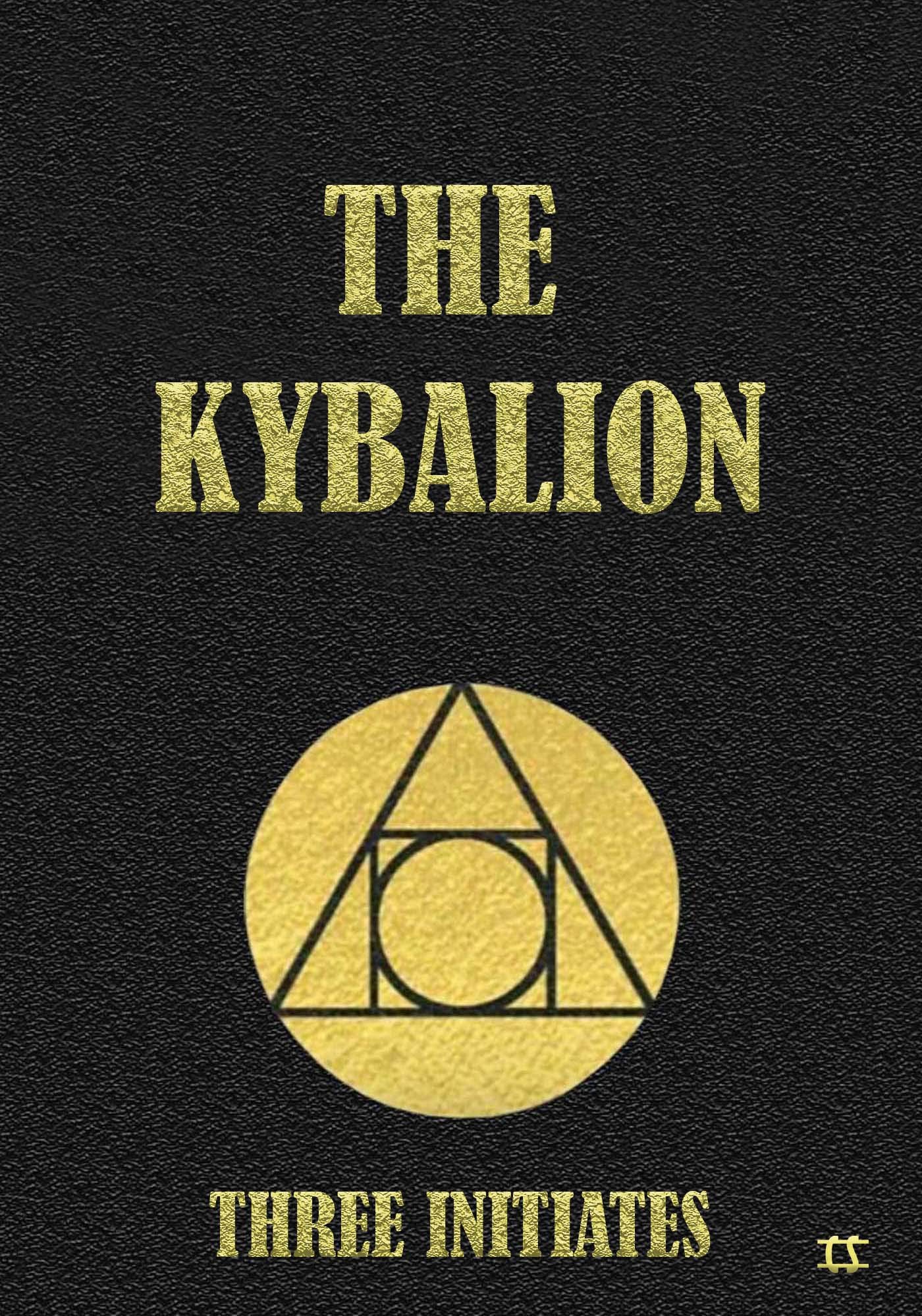 The Kybalion: A Study of The Hermetic Philosophy of Ancient Egypt and ...