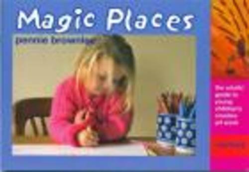 Magic Places by Pennie Brownlee | Goodreads