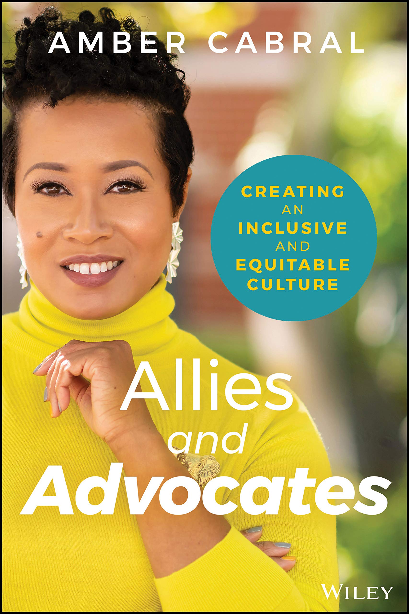 Allies and Advocates: Creating an Inclusive and Equitable Culture by ...