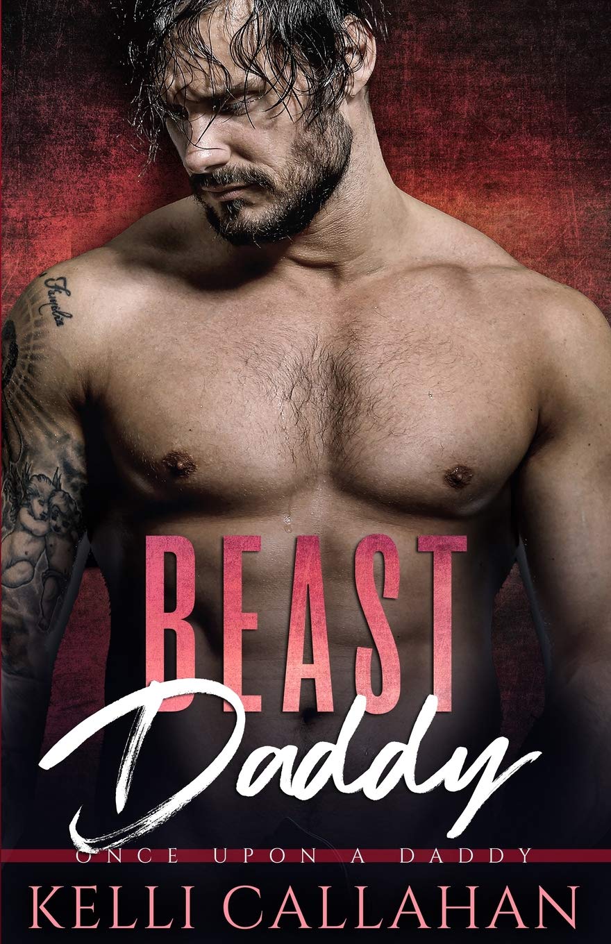 Beast Daddy by Kelli Callahan | Goodreads