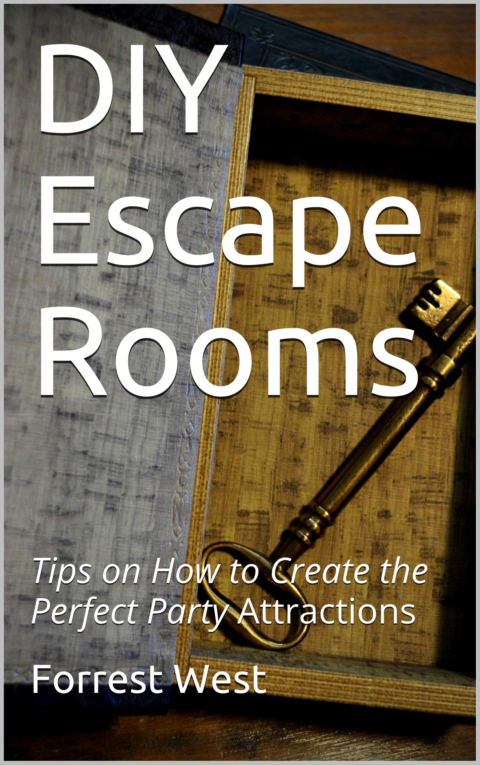 DIY Escape Rooms: Tips on How to Create the Perfect Party Attractions ...