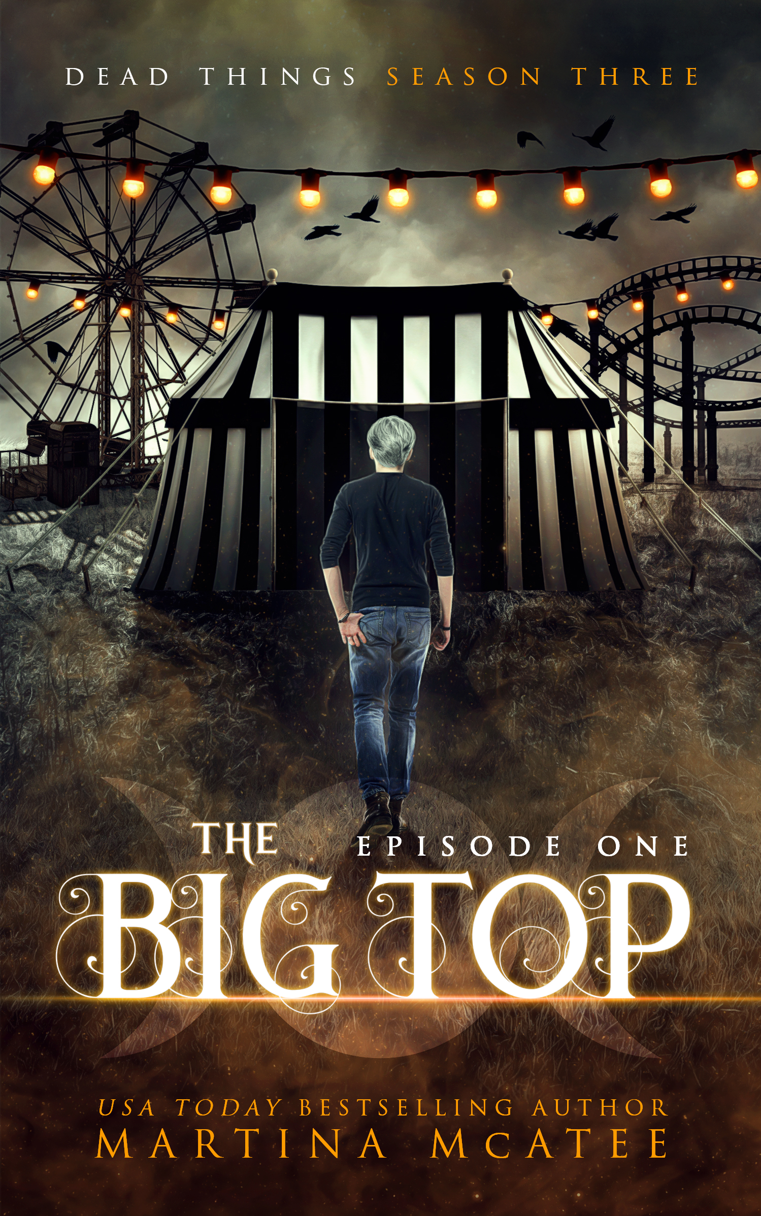 The Big Top (Dead Things #3.1) by Martina McAtee | Goodreads