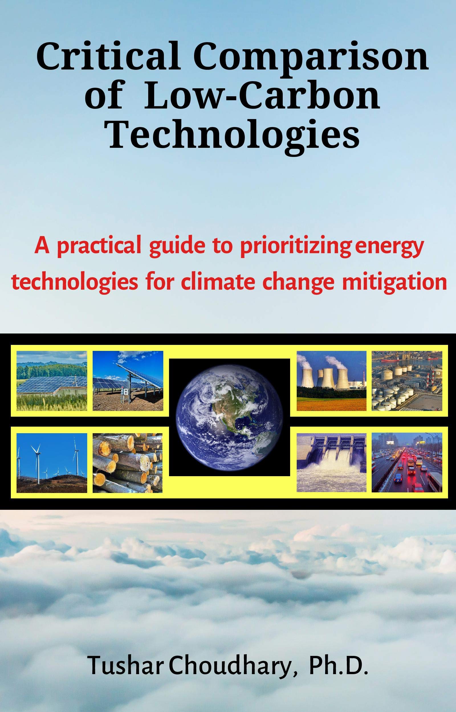 Critical Comparison of Low-Carbon Technologies: A practical guide to ...