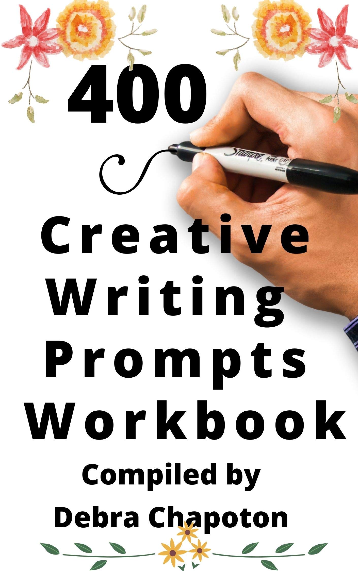 400 Creative Writing Prompts Workbook: Story Prompts for Journaling ...