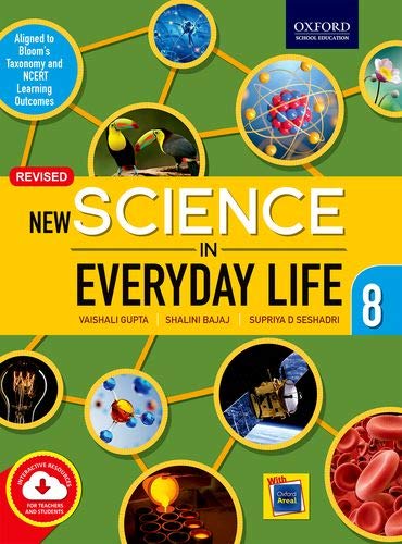 New Science in Everyday Life 8 by Anuradha Gupta Vaishali Gupta | Goodreads