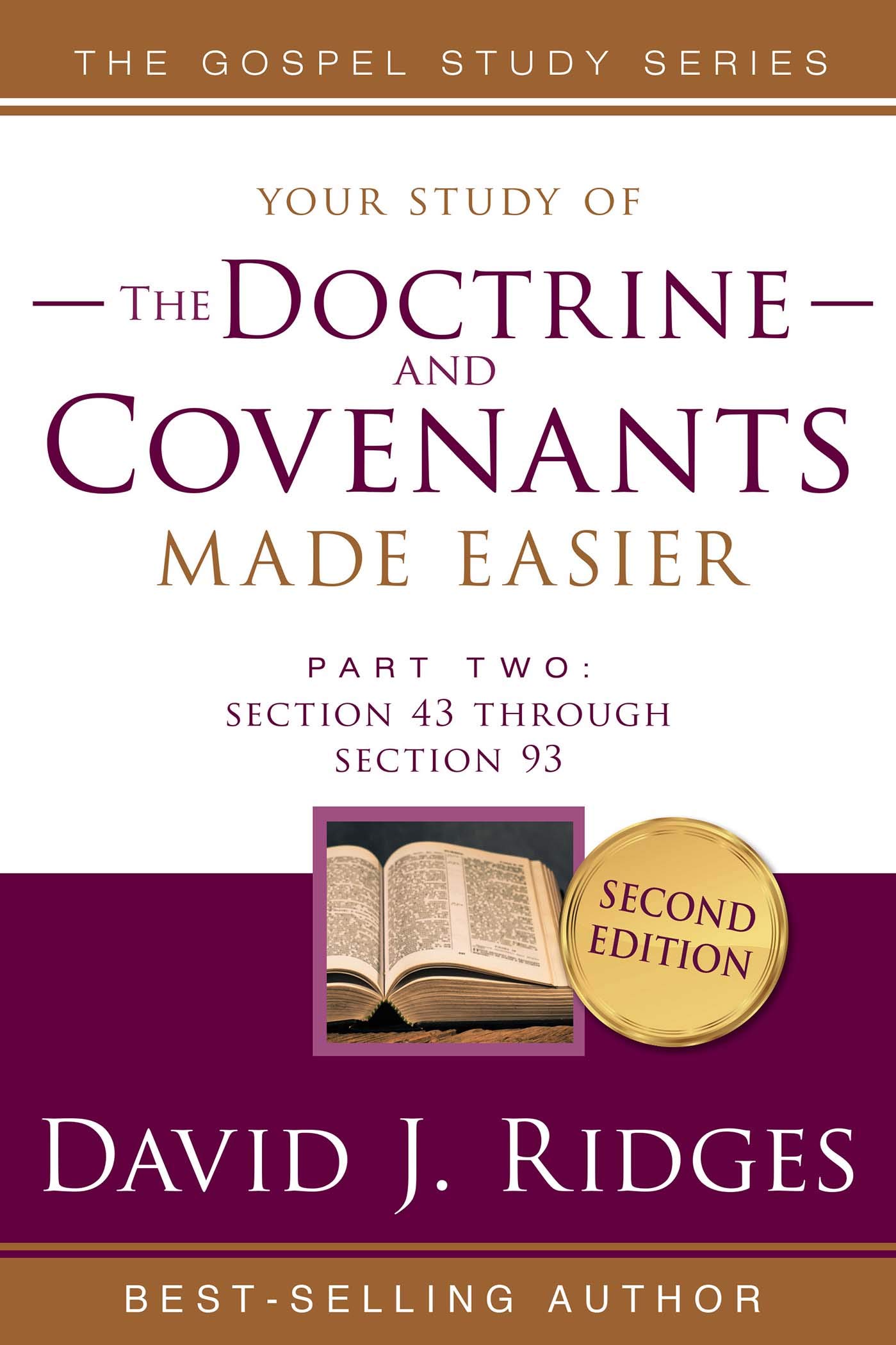 Doctrine and Covenants Made Easier, Part 2: Study Guide: Section 43 ...