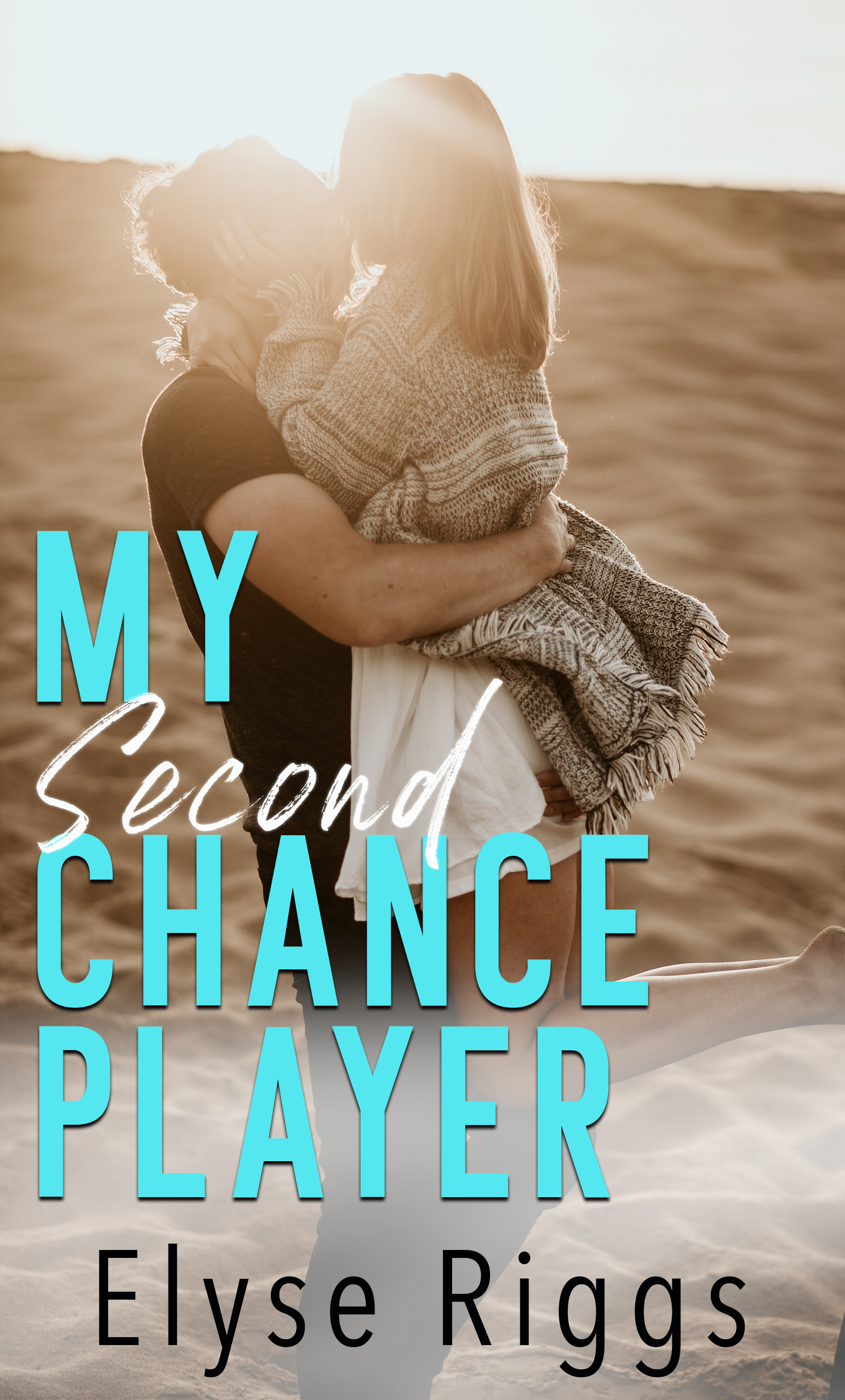 My Second Chance Player by Elyse Riggs | Goodreads