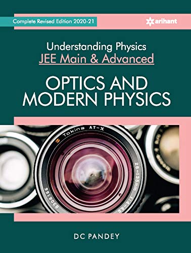 Optics and Modern Physics (Understanding Physics) for Jee Main and ...