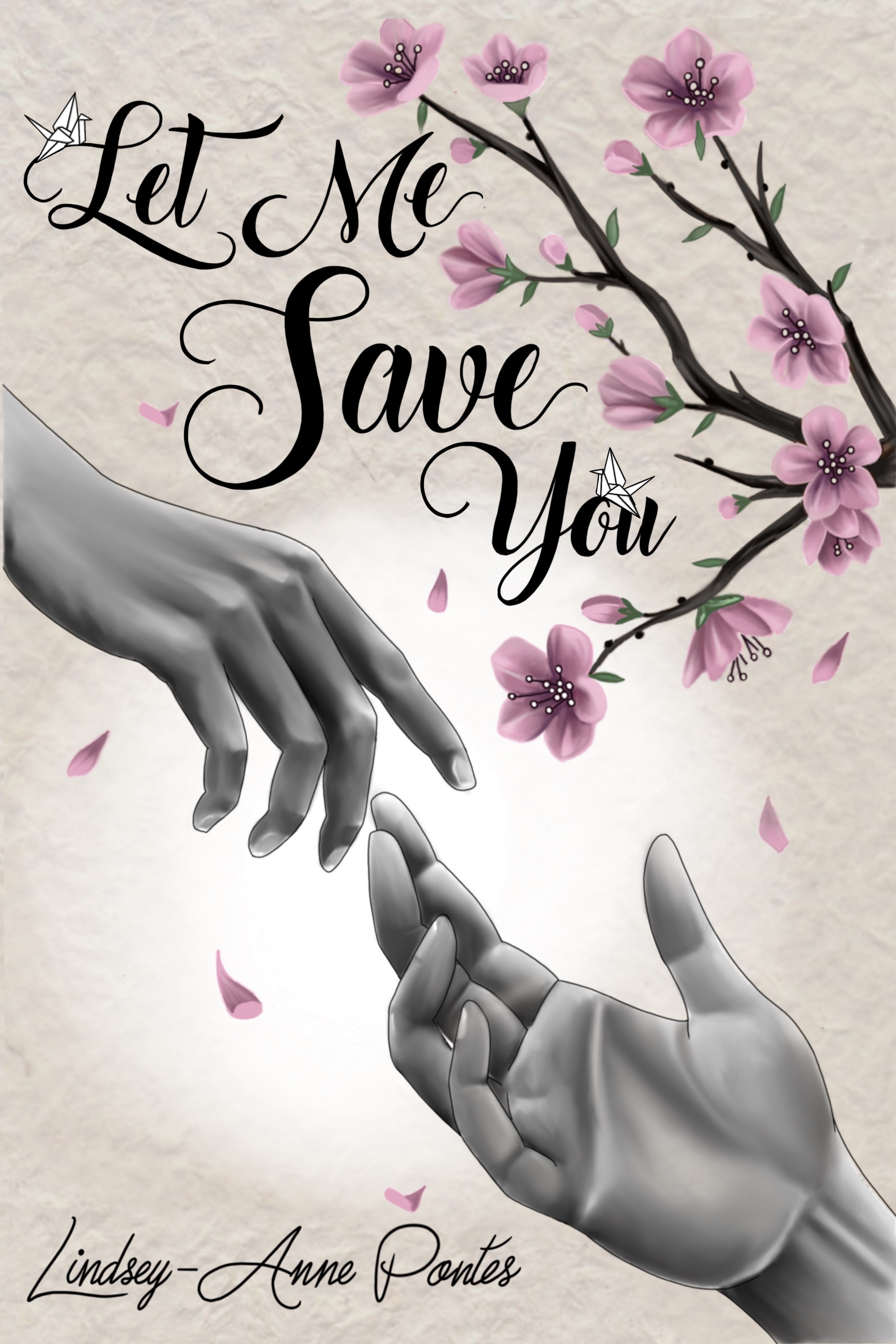 Let Me Save You by Lindsey-Anne Pontes | Goodreads