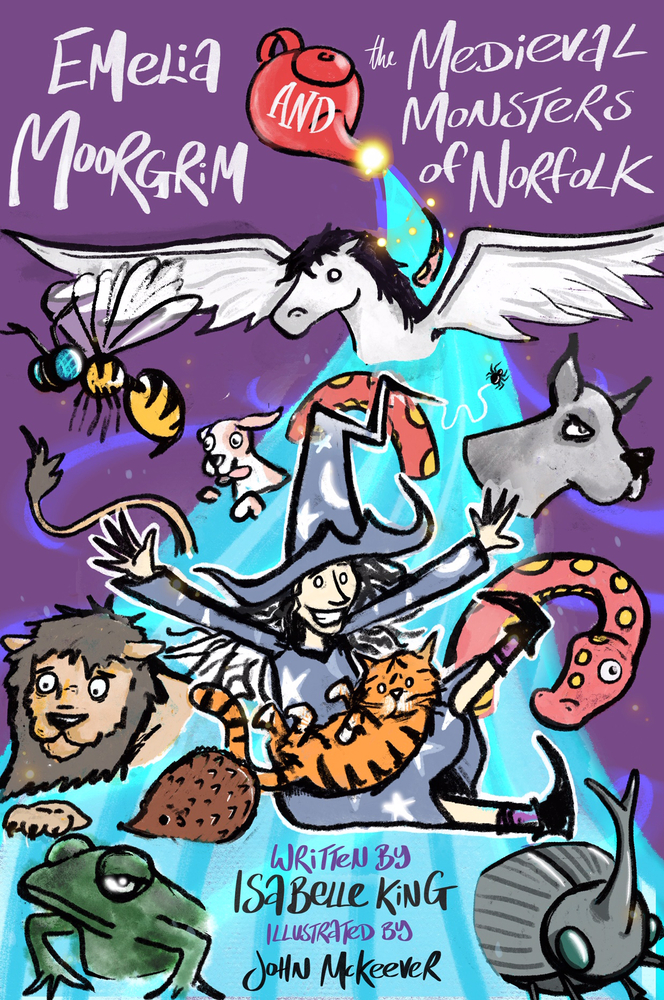 Emelia Moorgrim and the Medieval Monsters of Norfolk by Isabelle King | Goodreads