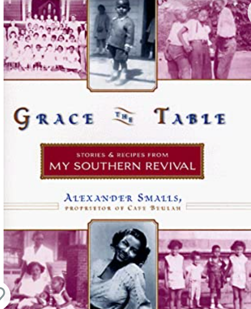 Grace the Table: Stories and Recipes from My Southern Revival by ...