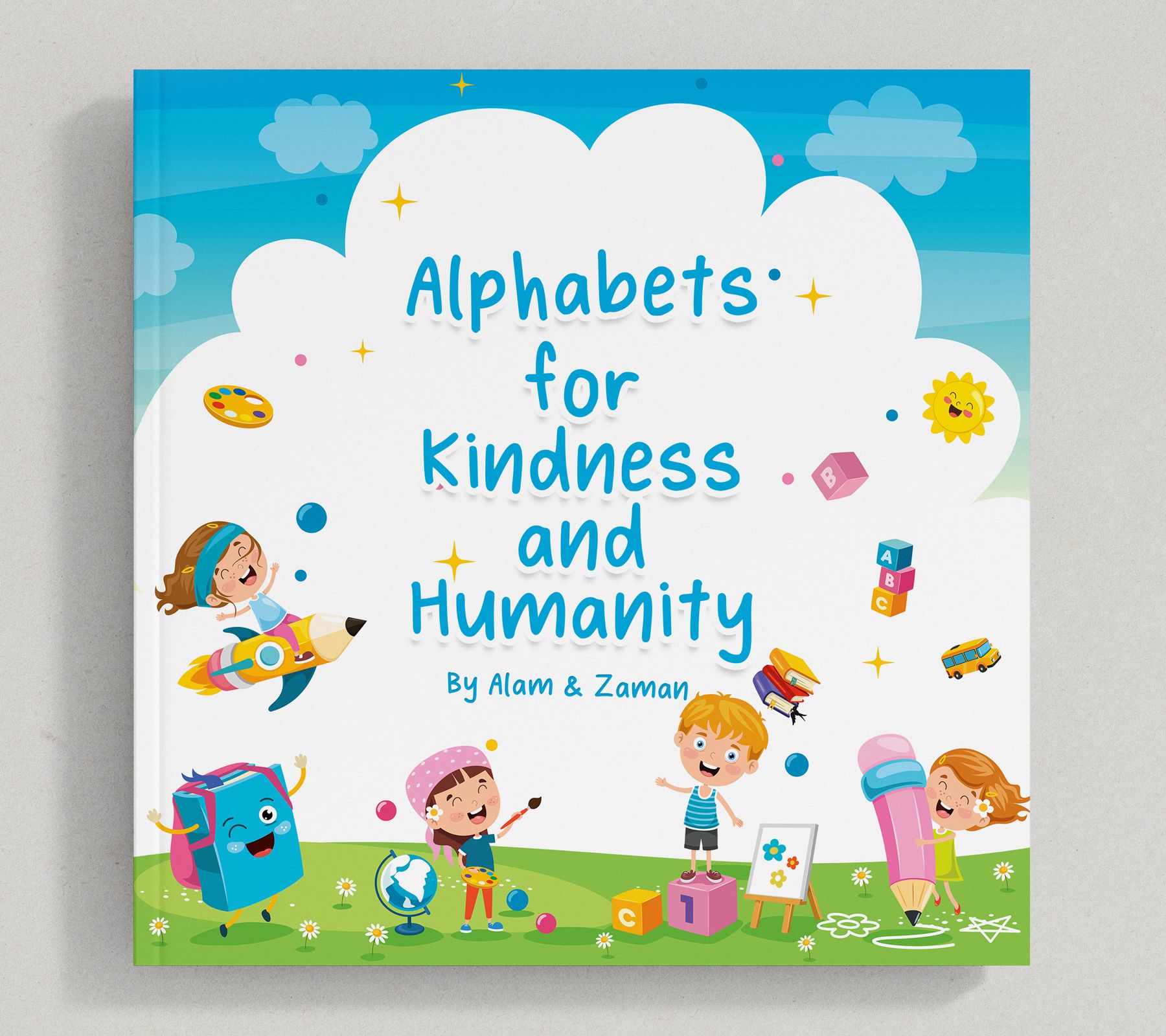 Alphabets for Kindness and Humanity - A Children's Book that Helps ...
