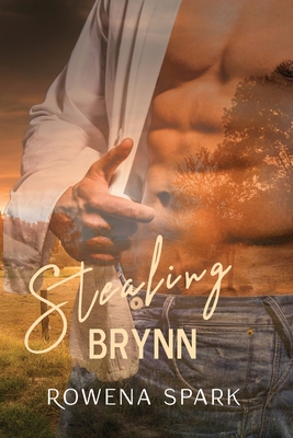 Stealing Brynn (Gypsy Heart) (BOOK1) by Rowena Spark | Goodreads
