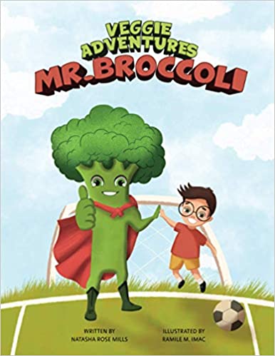 Mr Broccoli by Natasha Rose Mills | Goodreads