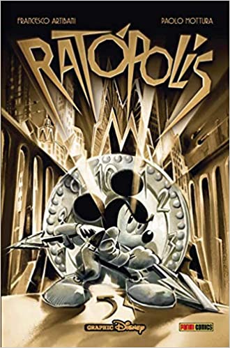 Ratópolis by Francesco Artibani | Goodreads