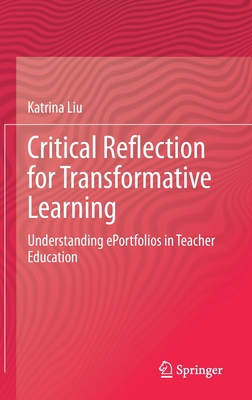 Critical Reflection for Transformative Learning: Understanding e ...