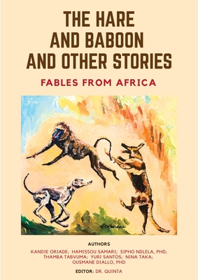 The Hare and Baboon and Other Stories: Fables from Africa by Kandie ...