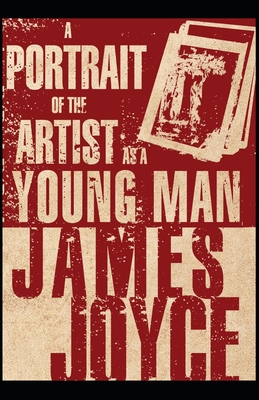 A Portrait of the Artist as a Young Man by James Joyce Annotated ...