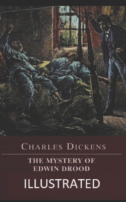The Mystery of Edwin Drood Illustrated by Charles Dickens | Goodreads