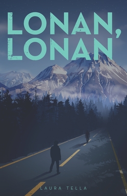 LONAN, LONAN (Spanish Edition) by Laura Tella | Goodreads
