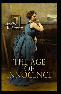The Age of Innocence Illustrated by Edith Wharton | Goodreads