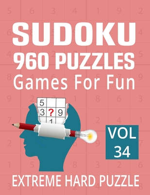 Sudoku 960 Puzzles Games for Fun – Extreme Hard Puzzle: 9*9 Sudoku ...