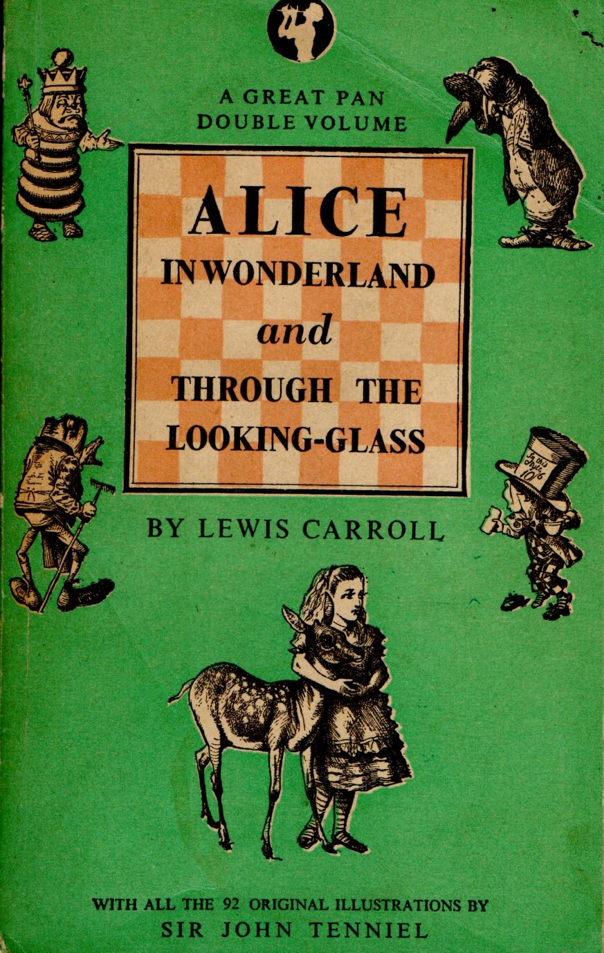 Alice's Adventures in Wonderland and Through the Looking Glass by Lewis Carroll | Goodreads