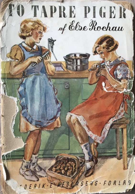 To tapre piger by Else Rochau | Goodreads