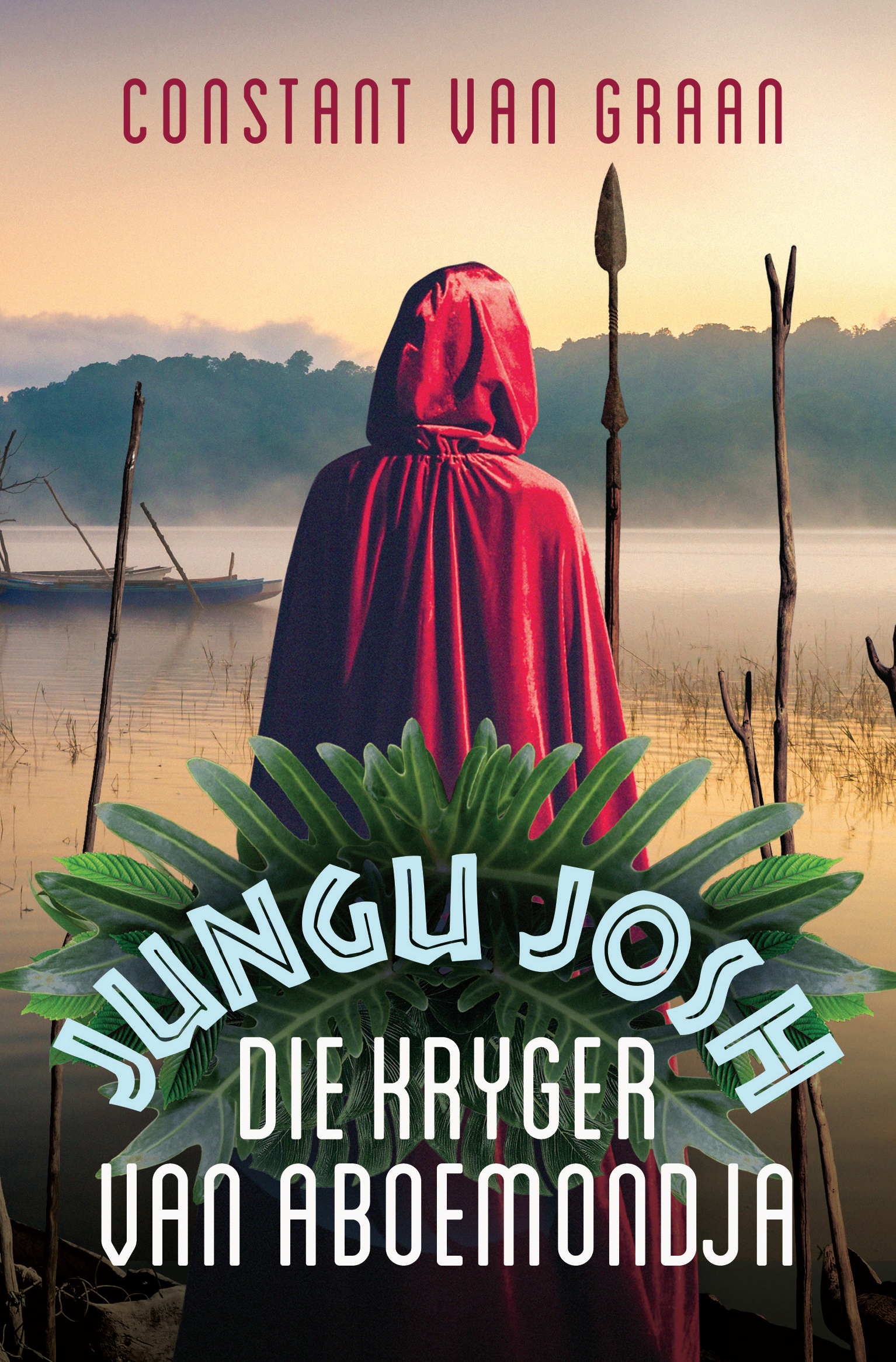 Die Kryger van Aboemondja (Jungu Josh, #2) by Constant van Graan | Goodreads