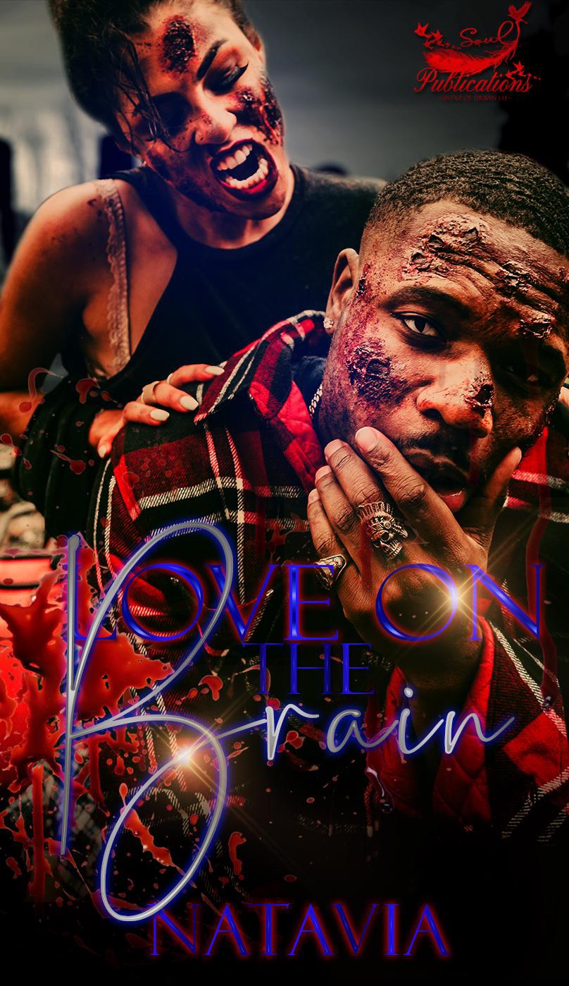 Love On The Brain: An Urban Paranormal by Natavia | Goodreads