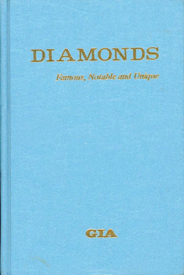 Diamonds Famous, Notable and Unique by Lawrence L. Copeland | Goodreads
