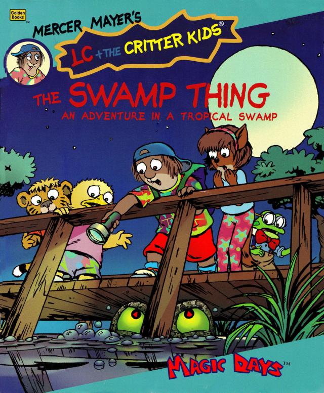 The Swamp Thing: An Adventure in a Tropical Swamp by Erica Farber ...