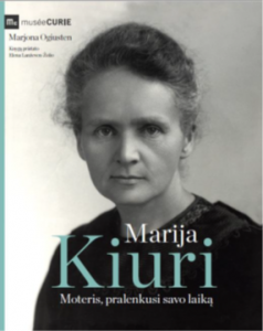 Marija Kiuri: moteris, pralenkusi savo laiką by Marion Augustin | Goodreads