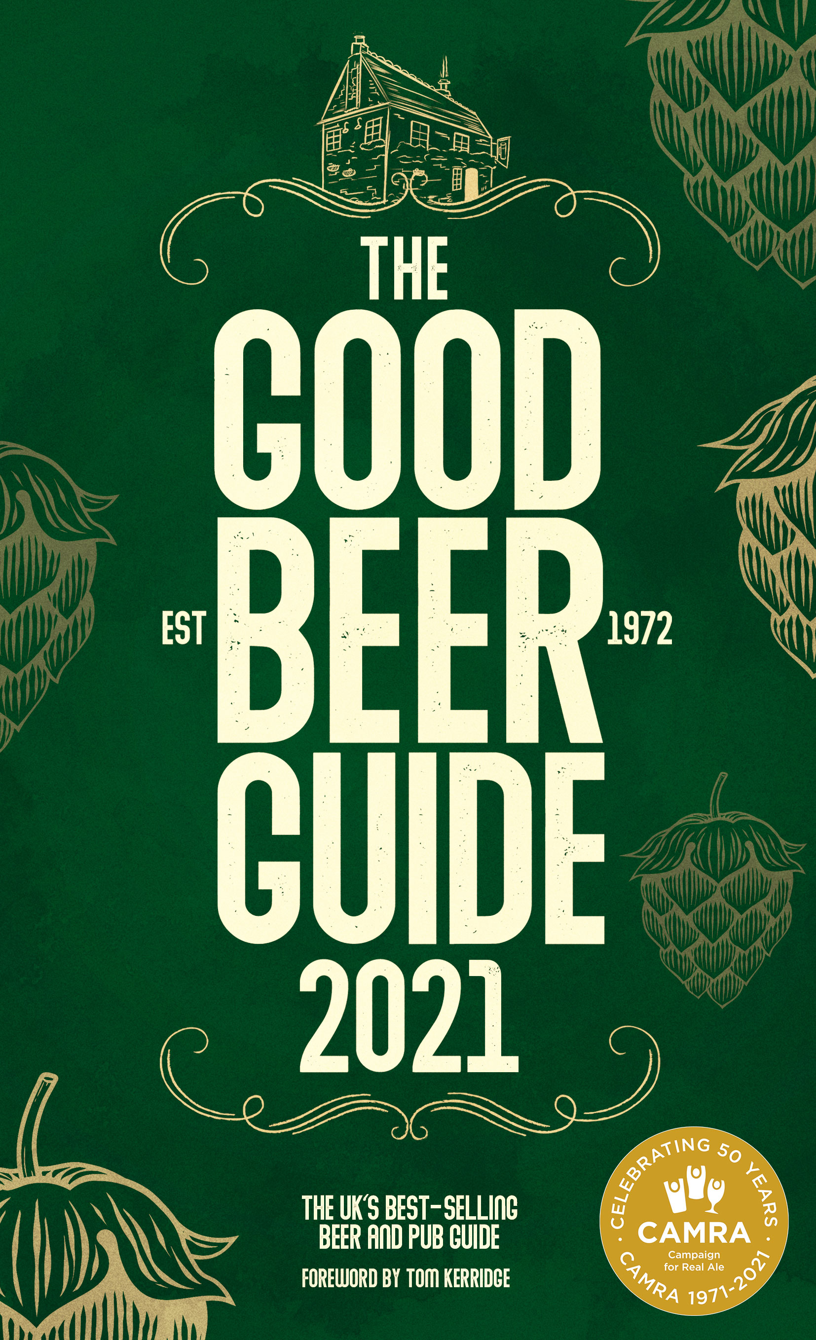 The Good Beer Guide 2021 by CAMRA, Campaign for Real Ale | Goodreads