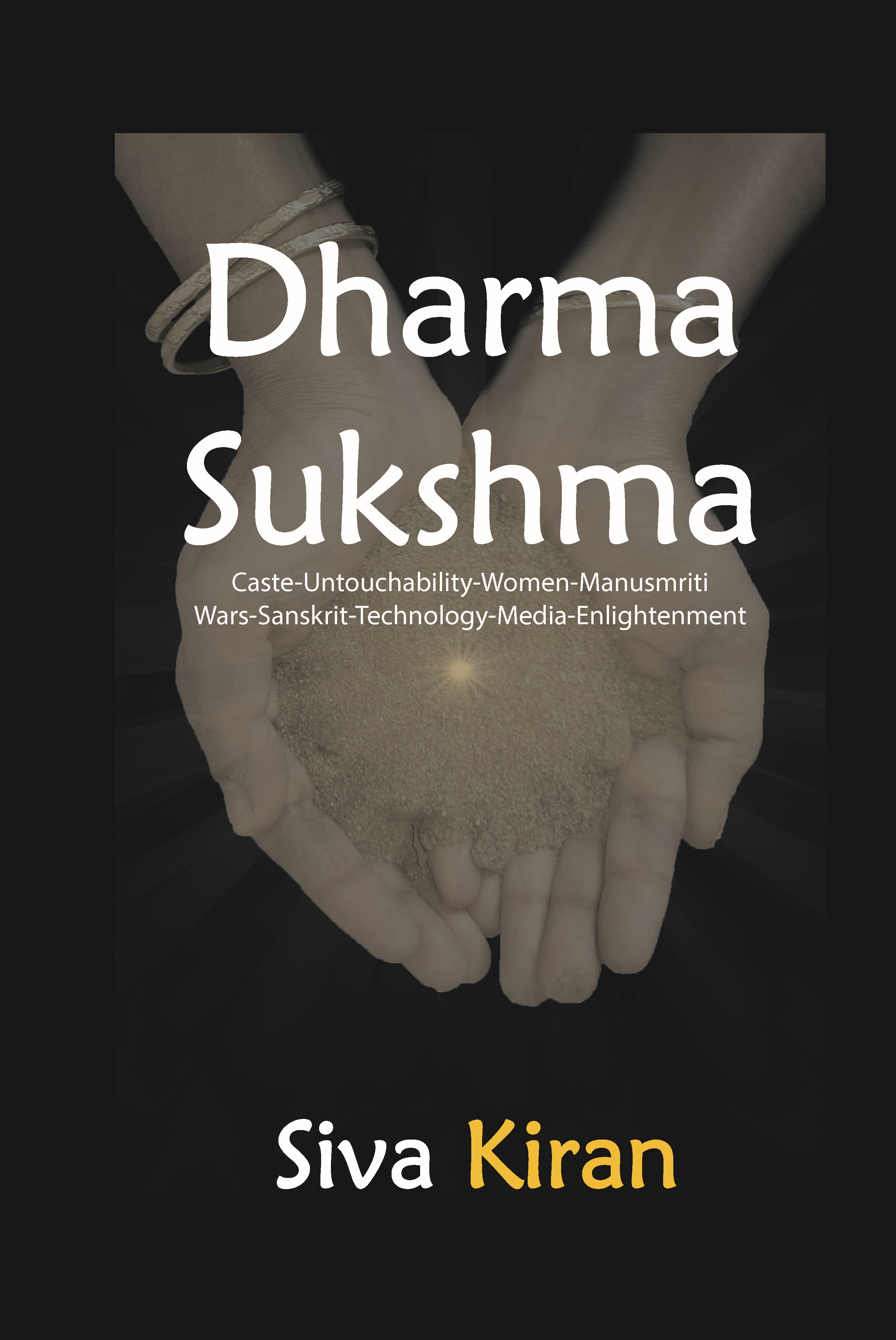Dharma Sukshma by Siva Kiran | Goodreads