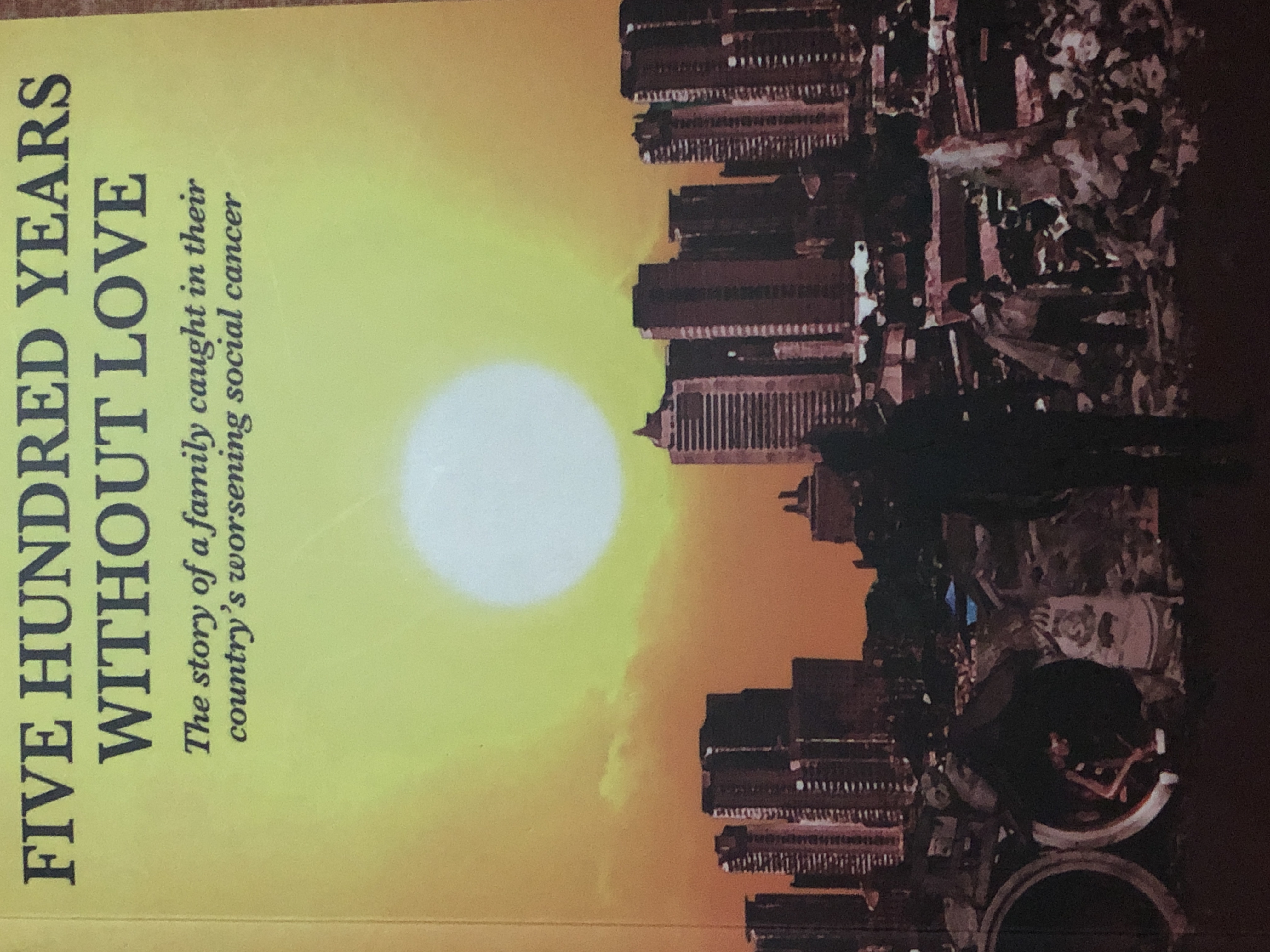 Five Hundred Years Without Love by Alex Lacson | Goodreads