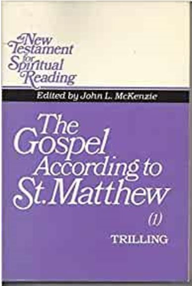 The Gospel According to St. Matthew by Wolfgang Trilling | Goodreads