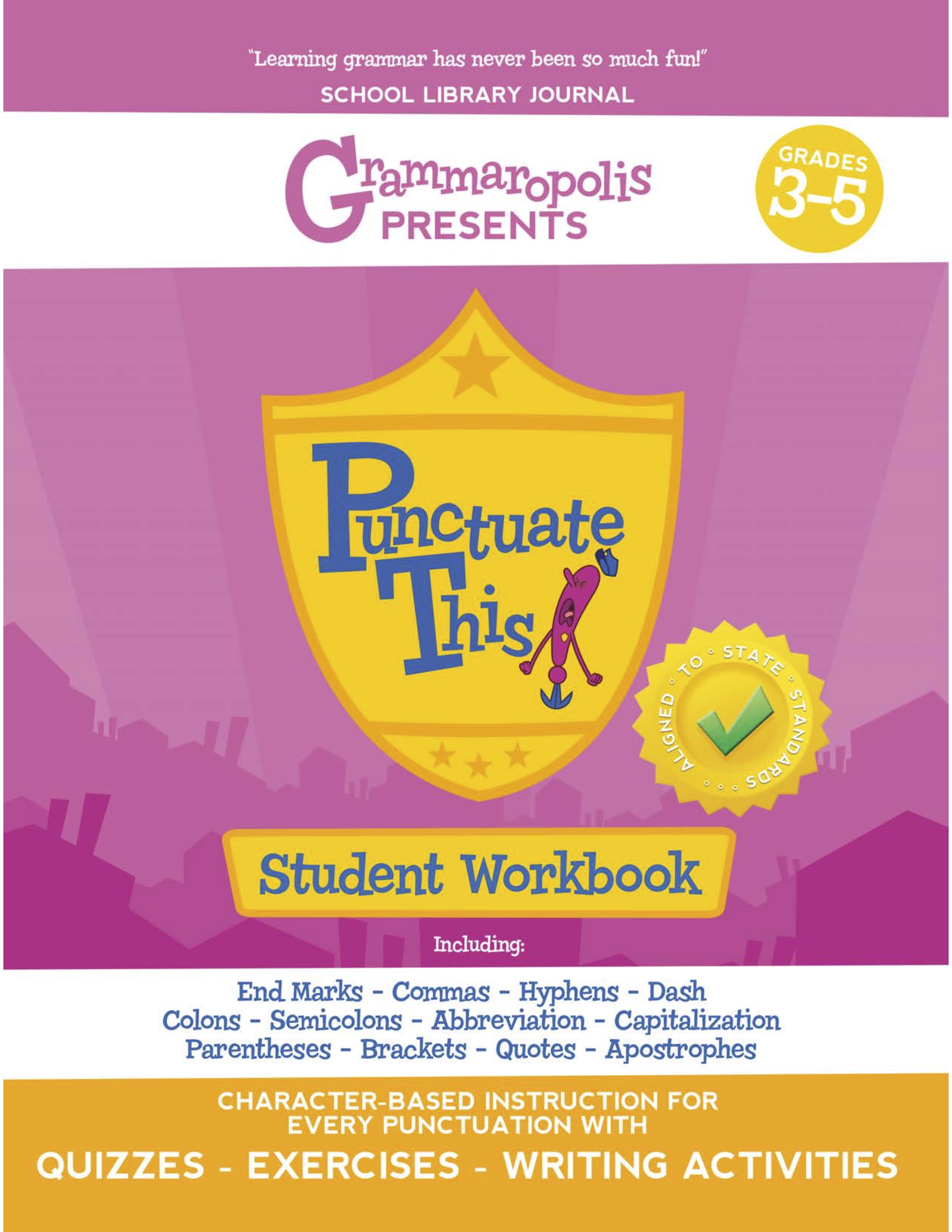 Grammaropolis: The Punctuation Workbook, Grades 3-5 by Coert Voorhees ...