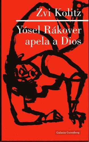 Yósel Rákover apela a Dios by Zvi Kolitz | Goodreads