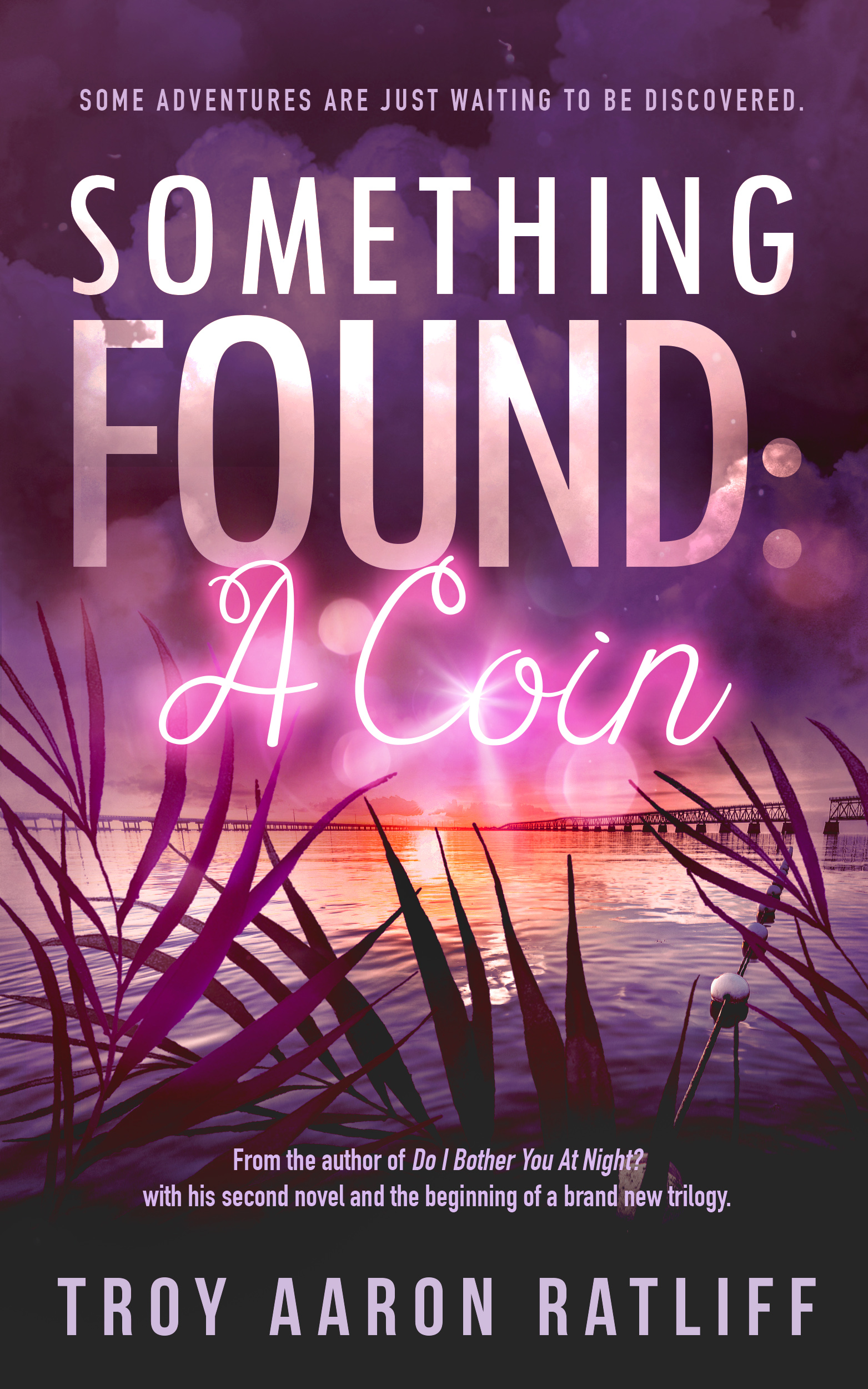 Something Found: A Coin (Something Found #1) by Troy Aaron Ratliff ...