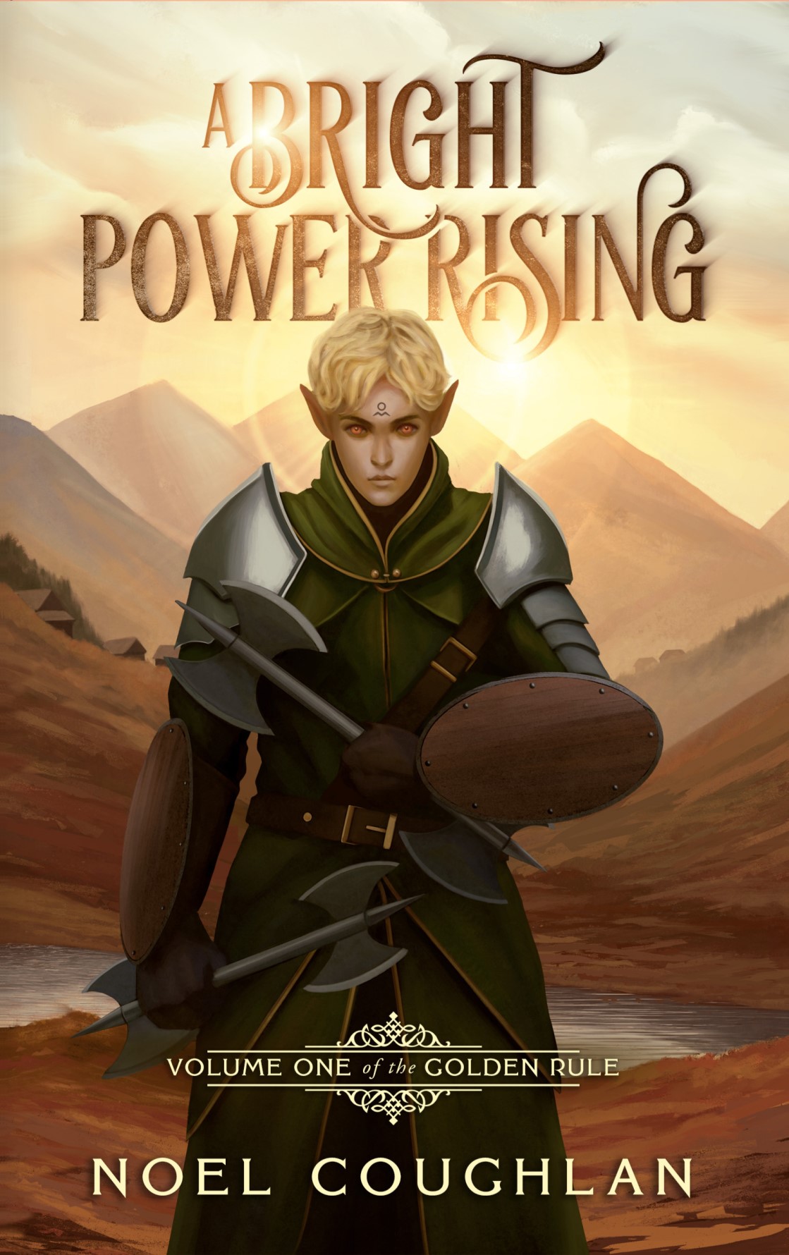 A Bright Power Rising (The Golden Rule, #1) by Noel Coughlan | Goodreads