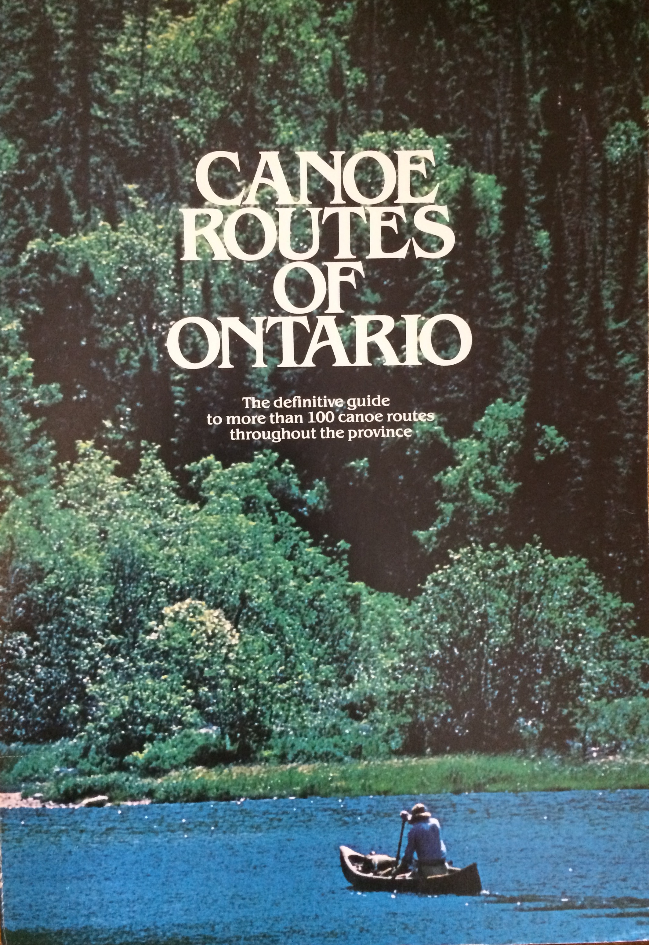 Canoe Routes of Ontario by Ministry Of Natural Resources | Goodreads