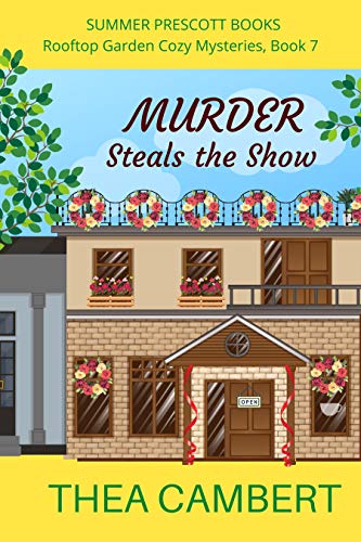 Murder Steals the Show by Thea Cambert | Goodreads