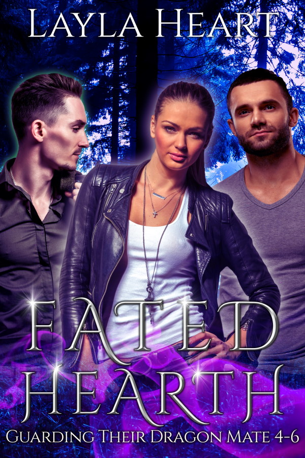 Fated Hearth (Guarding Their Dragon Mate 4-6) by Layla Heart | Goodreads