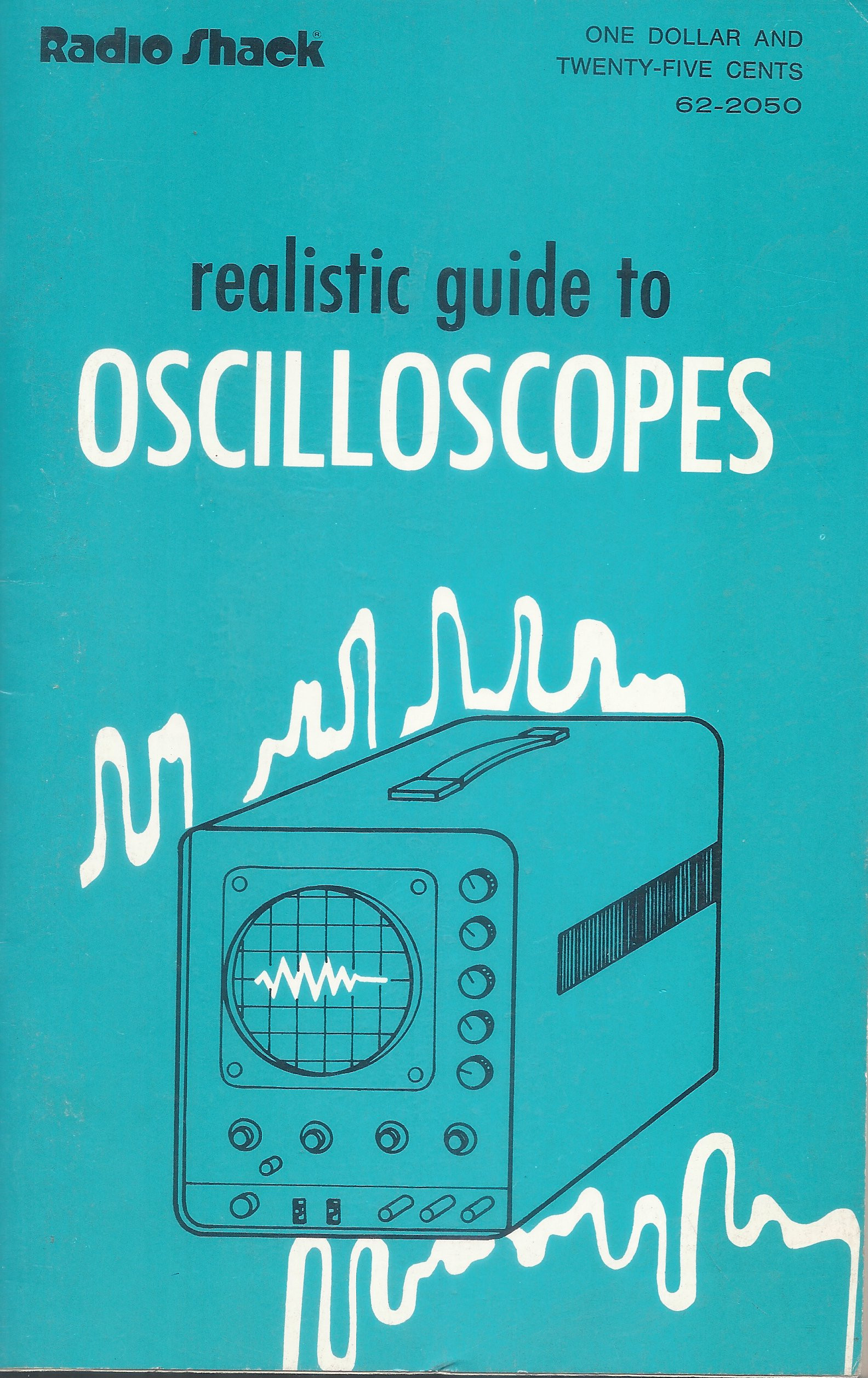 Realistic Guide To Oscilloscopes by Robert G. Middleton | Goodreads