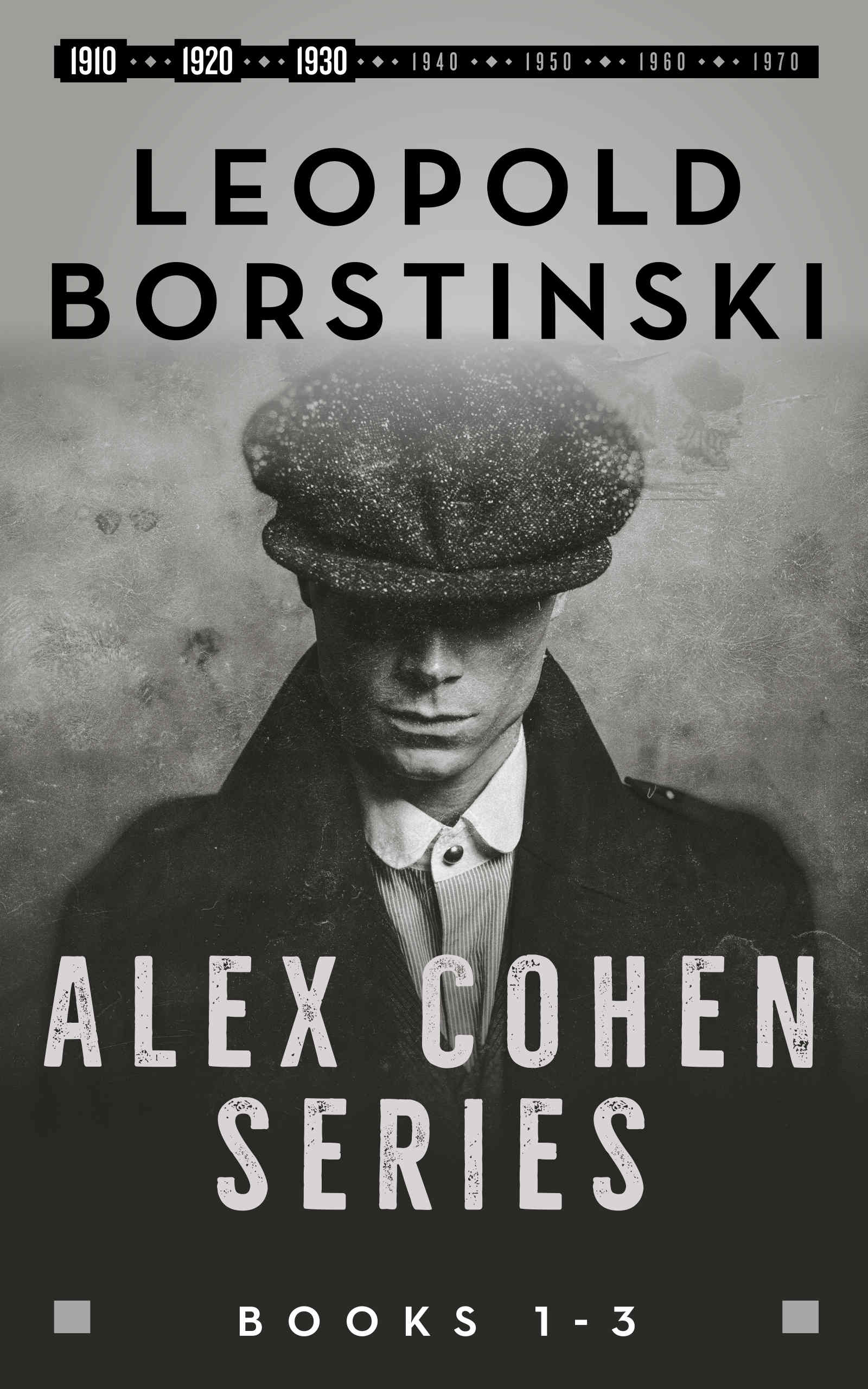 Alex Cohen Series Books 1-3 by Leopold Borstinski | Goodreads