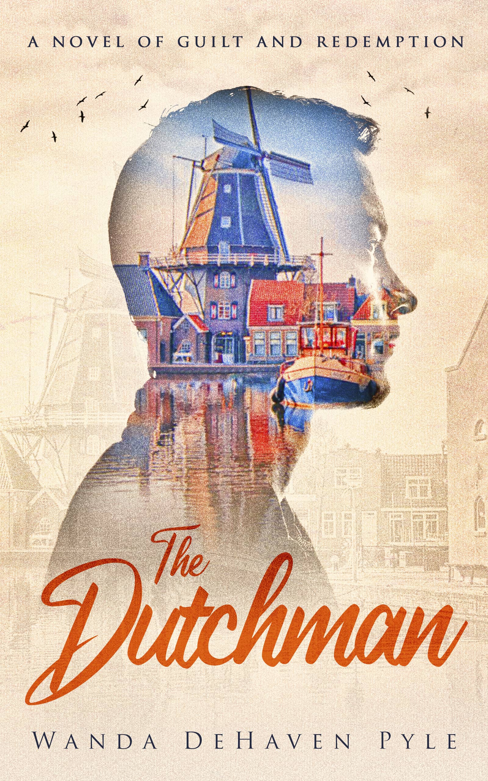 The Dutchman by Wanda Dehaven Pyle | Goodreads