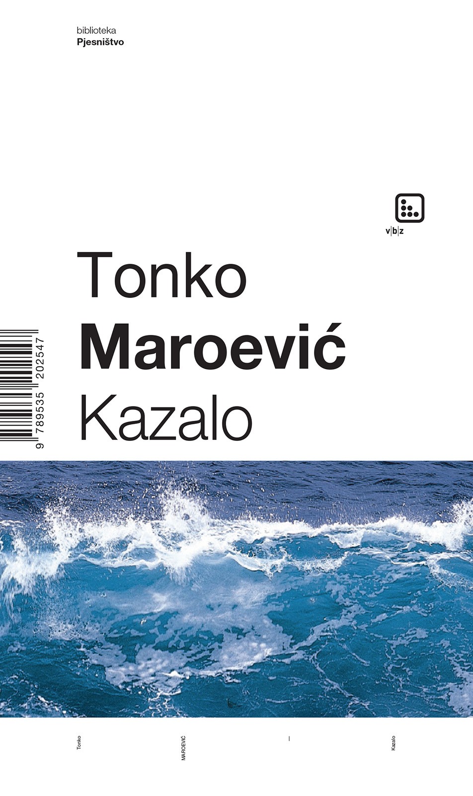 Kazalo by Tonko Maroević | Goodreads